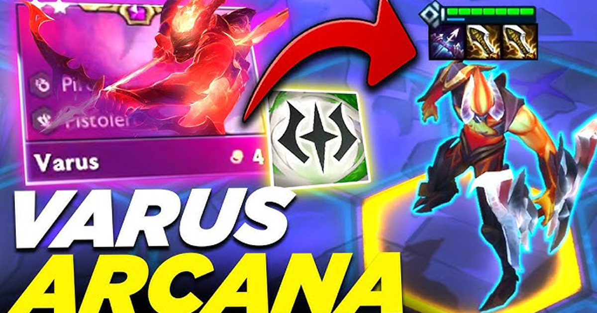 ĐTCL Mùa 12: Dễ dàng làm chủ meta bằng đội hình Varus Ẩn Chính